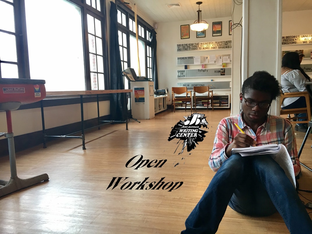 Open Workshop - Just Buffalo Literary Center | Buffalo, NY