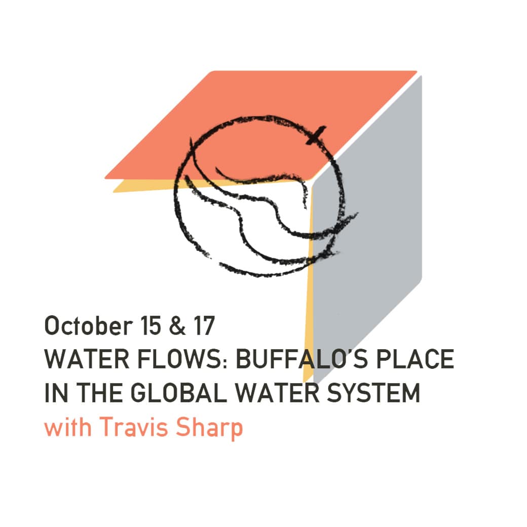 Water Flows: Buffalo's Place in the Global Water System - Just Buffalo ...