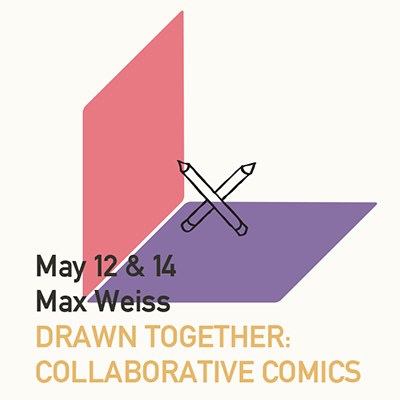 Drawn Together: Collaborative Comics Workshop | Just Buffalo Literary ...