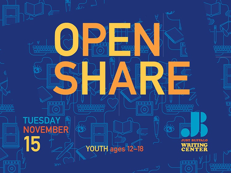 Open Share - Just Buffalo Literary Center | Buffalo, NY